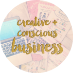 Creative + Conscious Business e-Course – Kimberly Wilson